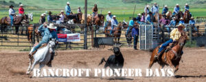 Bancroft Pioneer Days & Rodeo in